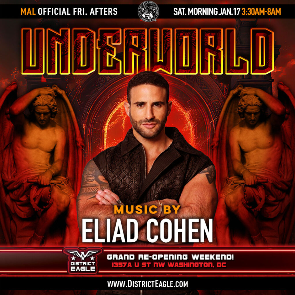 UNDERWORLD: OFFICIAL MAL Friday Afters with Eliad Cohen - KINETIC Presents